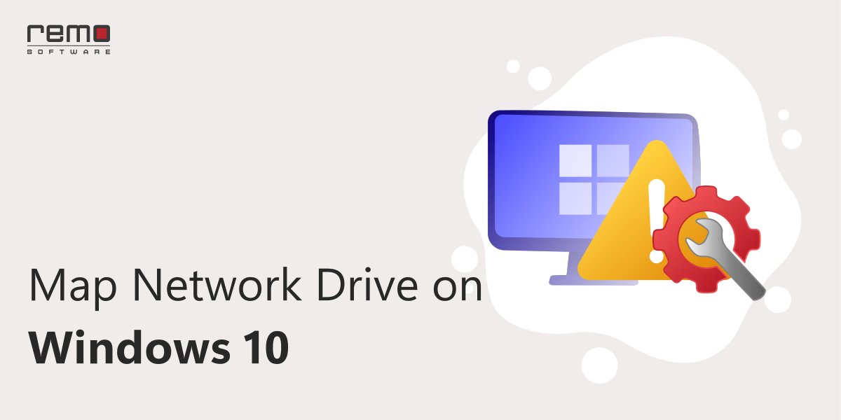 Quick Ways to Map Network Drive on Windows 10