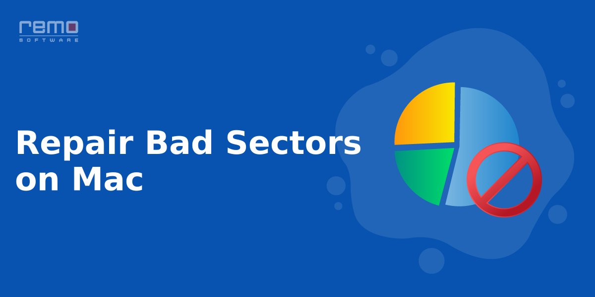 How to Repair Bad Sectors on External Hard Drive Mac? [Solved]