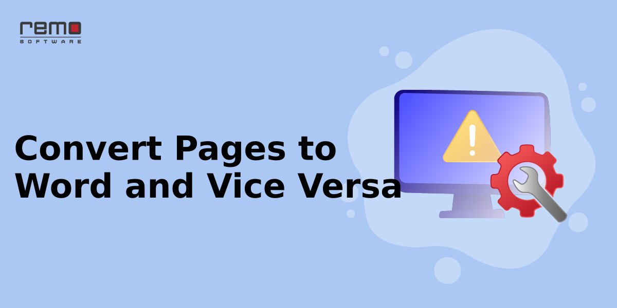 How to convert Pages to Word and vice versa