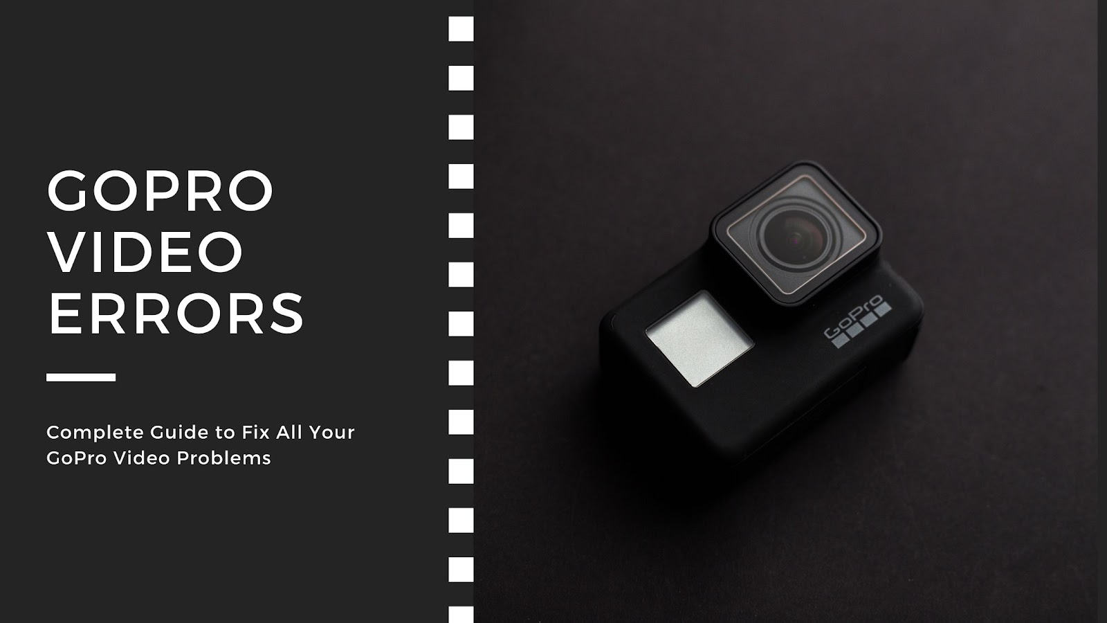 Common GoPro Video Playback Errors | Free Troubleshooting