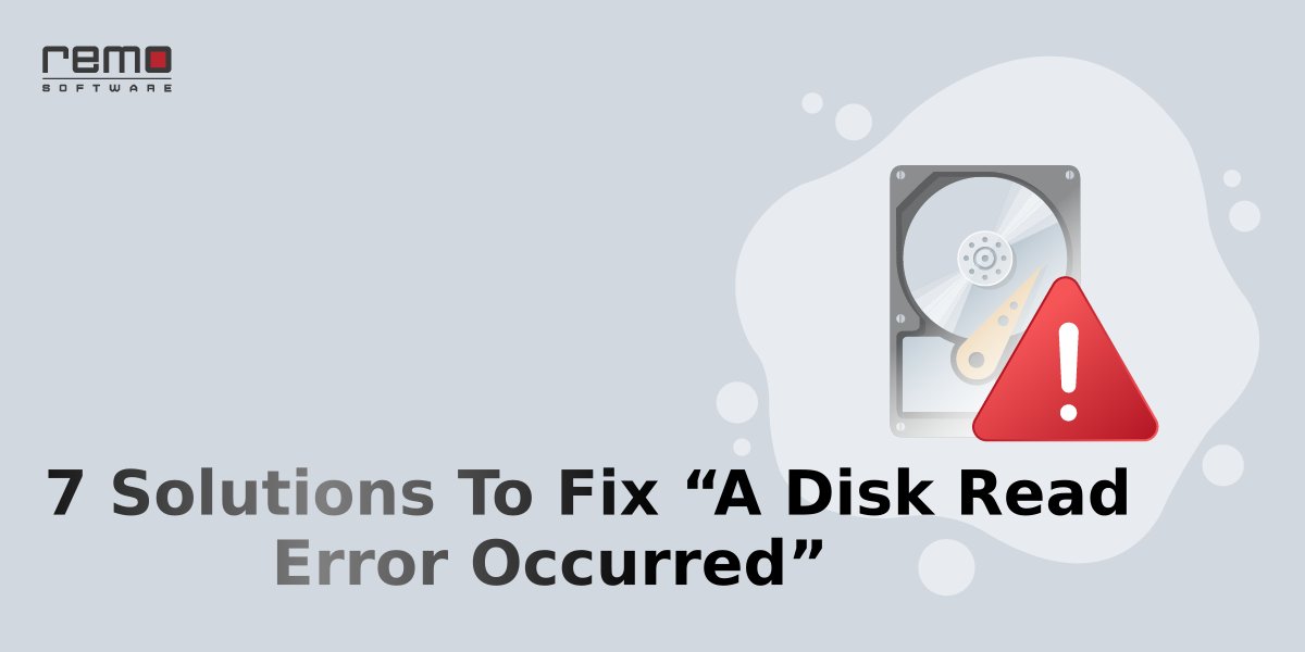 A Disk Read Error Occurred Press Ctrl Alt Del To Restart Fixed
